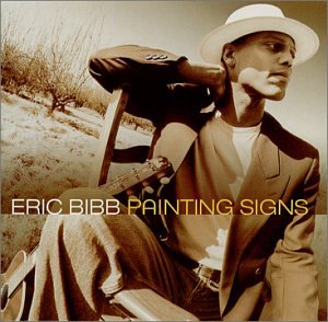 Bibb, Eric - Painting Signs - Amazon.com Music