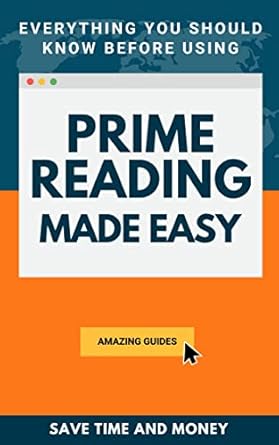 Prime Reading Made Easy: Everything You Should Know Before Using Prime ...