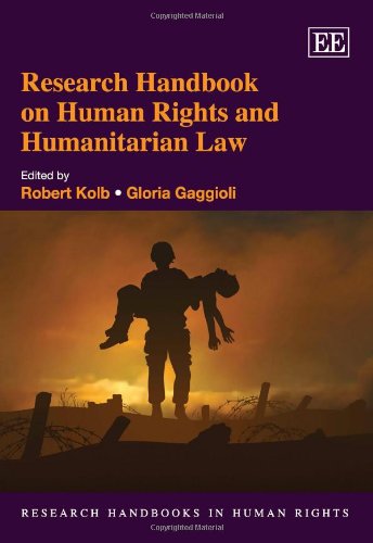 Research Handbook on Human Rights and Humanitarian Law (Research ...