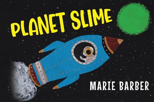 Planet Slime: Amazon.co.uk: Barber, Marie: 9781787880979: Books