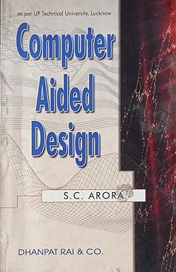 Amazon.in: Buy Computer Aided Design By SC Arora SECOND HAND BOOK NVB+++ Book Online at Low ...