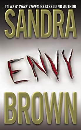 Amazon.com: Envy: 9780446611800: Brown, Sandra: Books