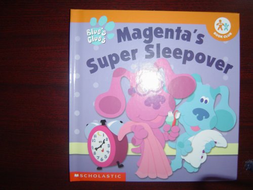 Magenta's Super Sleepover (Blue's Clues) : Amazon.in: Books