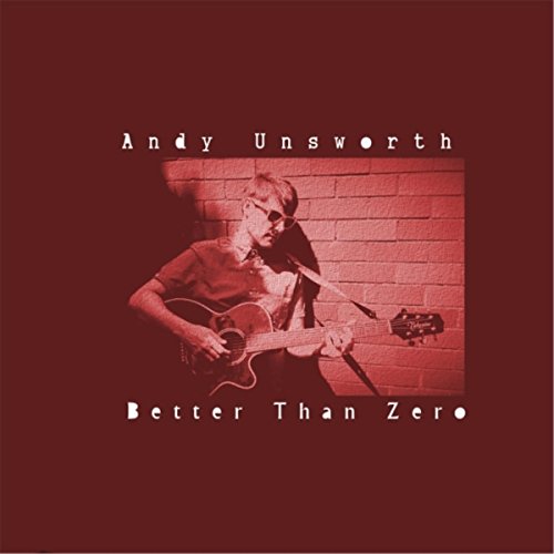 Play Better Than Zero by Andy Unsworth on Amazon Music