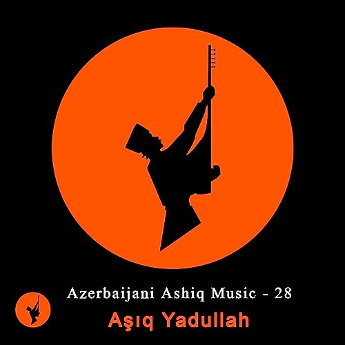 Play Azerbaijani Ashiq Music - 28 (Şikari Dastanı - 3) by Aşıq Yadullah ...