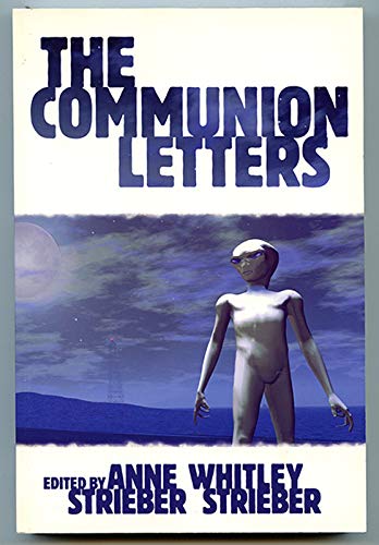 Amazon.com: The Communion Letters: 9780974286501: Whitley Strieber ...
