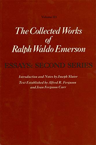 Amazon.com: Essays: Second Series (Volume III) (Ralph Waldo Emerson ...