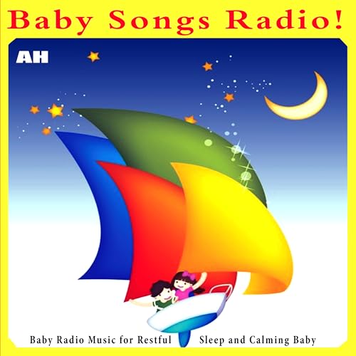 Baby Songs Radio by Baby Songs Radio on Amazon Prime Music