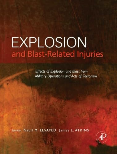 Amazon | Explosion and Blast-Related Injuries: Effects of Explosion and ...