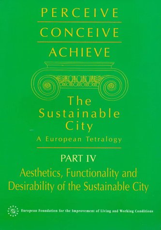 『Perceive, Conceive, Achieve the Sustainable City: A European - 読書メーター