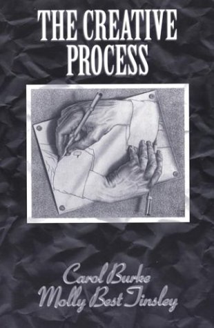 Amazon.com: The Creative Process: 9780312061173: Carol Burke, Molly ...