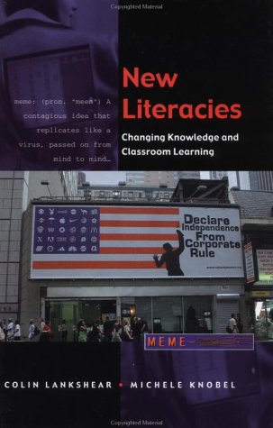 New Literacies: Changing Knowledge and Classroom Learning: Amazon.co.uk ...