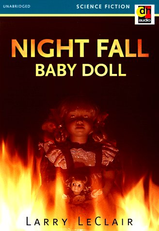 Nightfall: Baby Doll: Leclair, Larry: 9780886469603: Amazon.com: Books