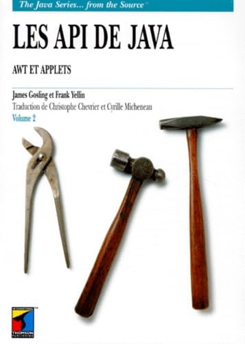 Amazon.com: Les API de Java, tomme 2 : AWT et applets: 9782841809998: Books