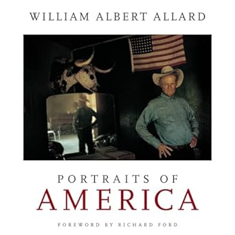 Portraits of America: William Albert Allard, William Albert Allard ...