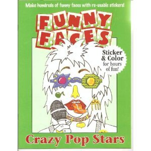 Funny Faces Sticker Books : Crazy Pop Stars: Various: 9781860910173 ...