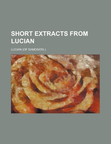 『Short Extracts from Lucian』｜感想・レビュー - 読書メーター