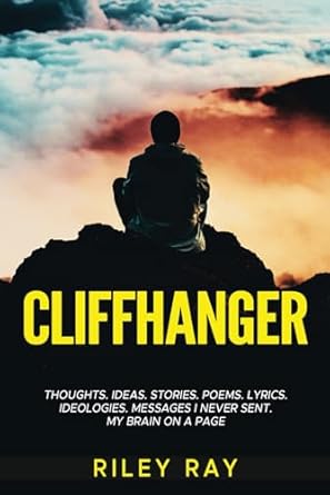Cliffhanger : Ray, Riley: Amazon.co.uk: Books