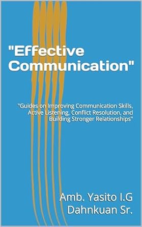 "Effective Communication": "Guides on Improving Communication Skills ...