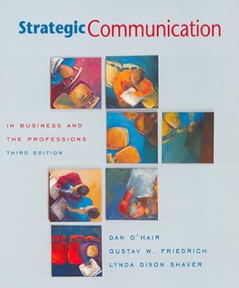 Strategic Communication in Business & the Professions: 9780395858691 ...