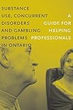 【発売日：2008年03月31日】・製造元:Centre for Addiction and Mental Health