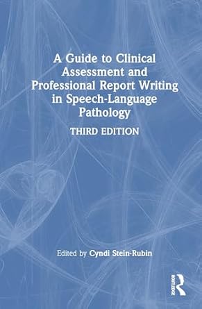 A Guide to Clinical Assessment and Professional Report Writing in ...