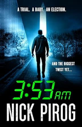 3:53 a.m. (3:00 a.m.): Pirog, Nick: 9798862632118: Amazon.com: Books
