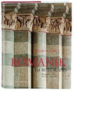 Romanik im Rheinland: Sakralbaukunst 800-1250 | Amazon.com.br
