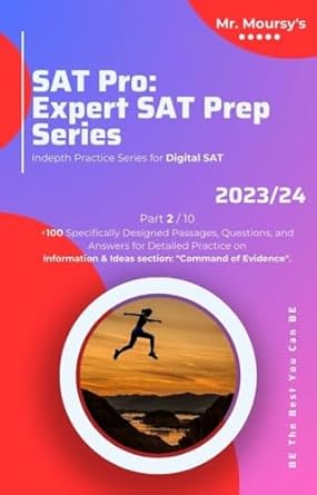 SAT Pro: solve “Information and Ideas - Command of Evidence” (SAT Pro ...