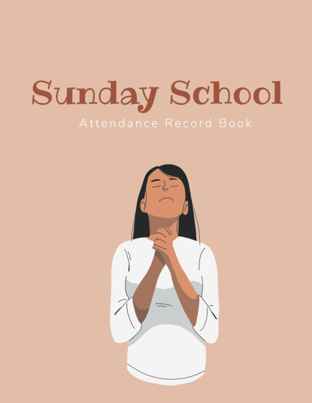 Buy Sunday School Attendance Record Book: Attendance & Register Chart ...