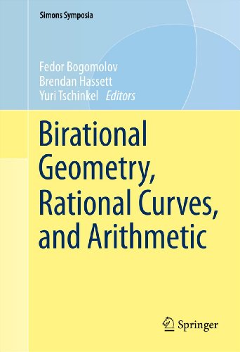 Birational Geometry, Rational Curves, and Arithmetic (Simons Symposia ...