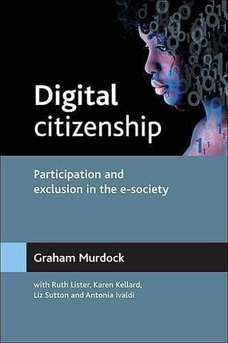 Buy Digital Citizenship: Participation and Exclusion in the e-Society ...