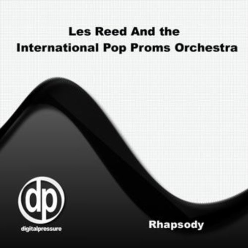 Play Rhapsody by Les Reed And The International Pop Proms Orchestra on ...