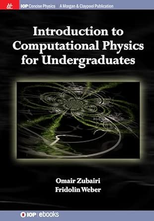 Buy Introduction to Computational Physics for Undergraduates (IOP ...