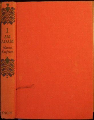 I am Adam: Kaufman, Maxine: Amazon.com: Books