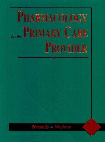 Pharmacology for the Primary Care Provider: 9780815130925: Medicine ...