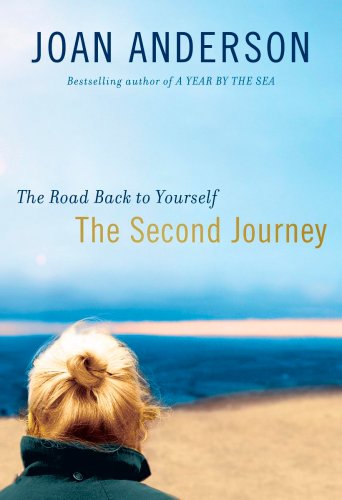 The Second Journey: The Road Back to Yourself: Amazon.com: Books