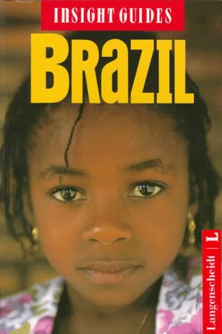 Insight Guides Brazil (Insight Guide Brazil): Edwin Taylor ...
