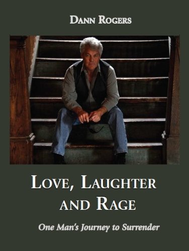 Love, Laughter, and Rage eBook : Rogers, Dann: Amazon.in: Kindle Store