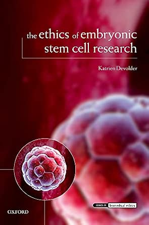 Amazon.com: The Ethics of Embryonic Stem Cell Research (Issues in ...