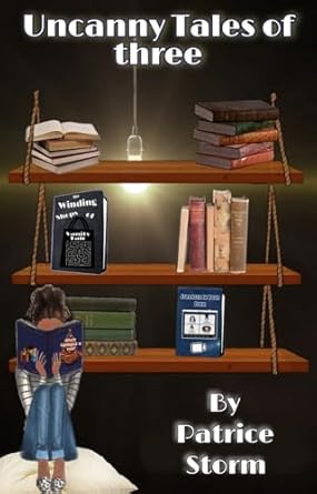 Amazon.com: Uncanny Tales Of Three eBook : Storm, Patrice: Kindle Store