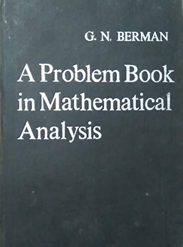 A Problem Book in Mathematical Analysis : Bermanm, G.N.: Amazon.in: Books