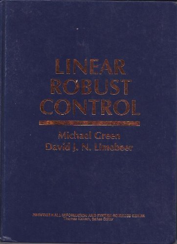 Linear Robust Control (Prentice Hall Information and System Sciences ...