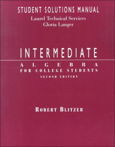 Intermediate Algebra: Blitzer: 9780138603212: Amazon.com: Books