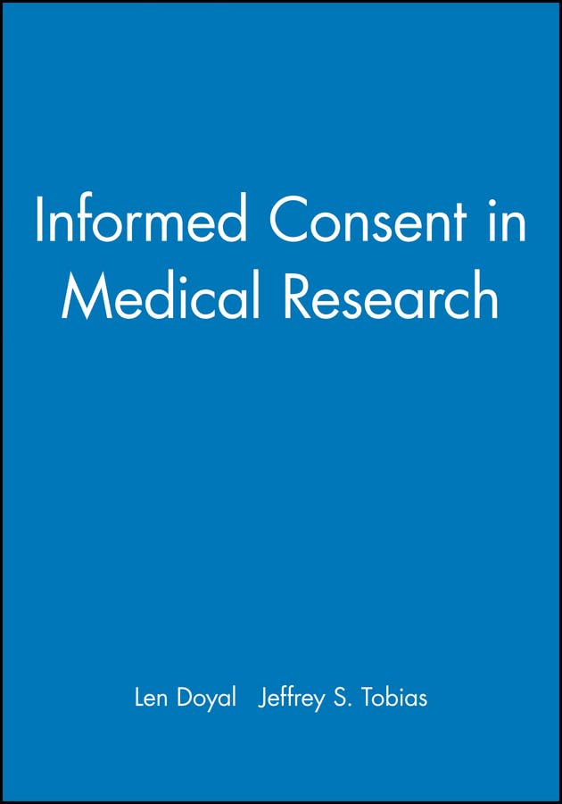 Informed Consent in Medical Research: 9780727914866: Medicine & Health ...