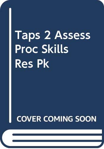 TAPS: Assessment Pack (Techniques in Assessing Practical Science): T.G ...