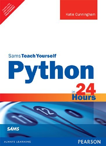 Amazon.com: Python in 24 Hours: Sams Teach Yourself, 2/e: 9789332536029: Katie Cunningham: 圖書