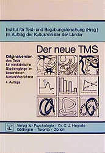 Der neue TMS: Originalversion des Tests für medizinische Studiengänge ...