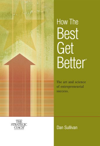 How The Best Get Better (book and CD set): Dan Sullivan: 9781896635293 ...