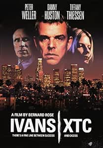 Amazon.com: Ivans XTC : Bernard Rose, Danny Huston, Peter Weller ...